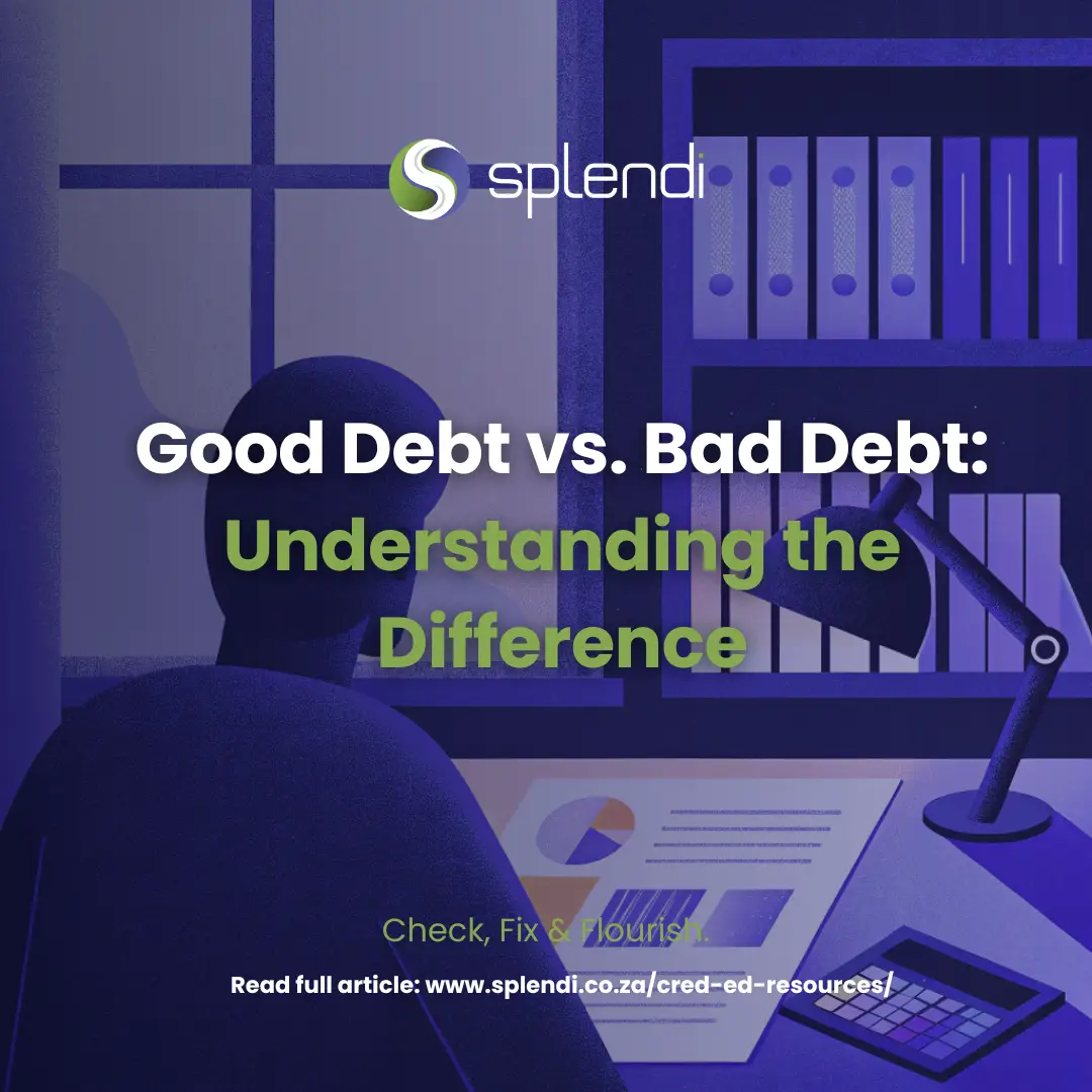Good Debt vs. Bad Debt: Understanding the Difference - Splendi